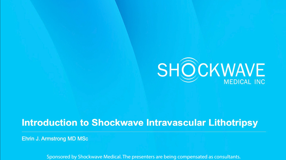 Shockwave IVL Webinar Archive - Endovascular Today