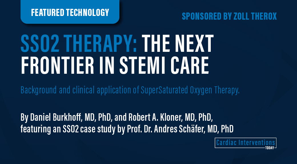 SSO2 Therapy: The Next Frontier in STEMI Care - Cardiac Interventions Today