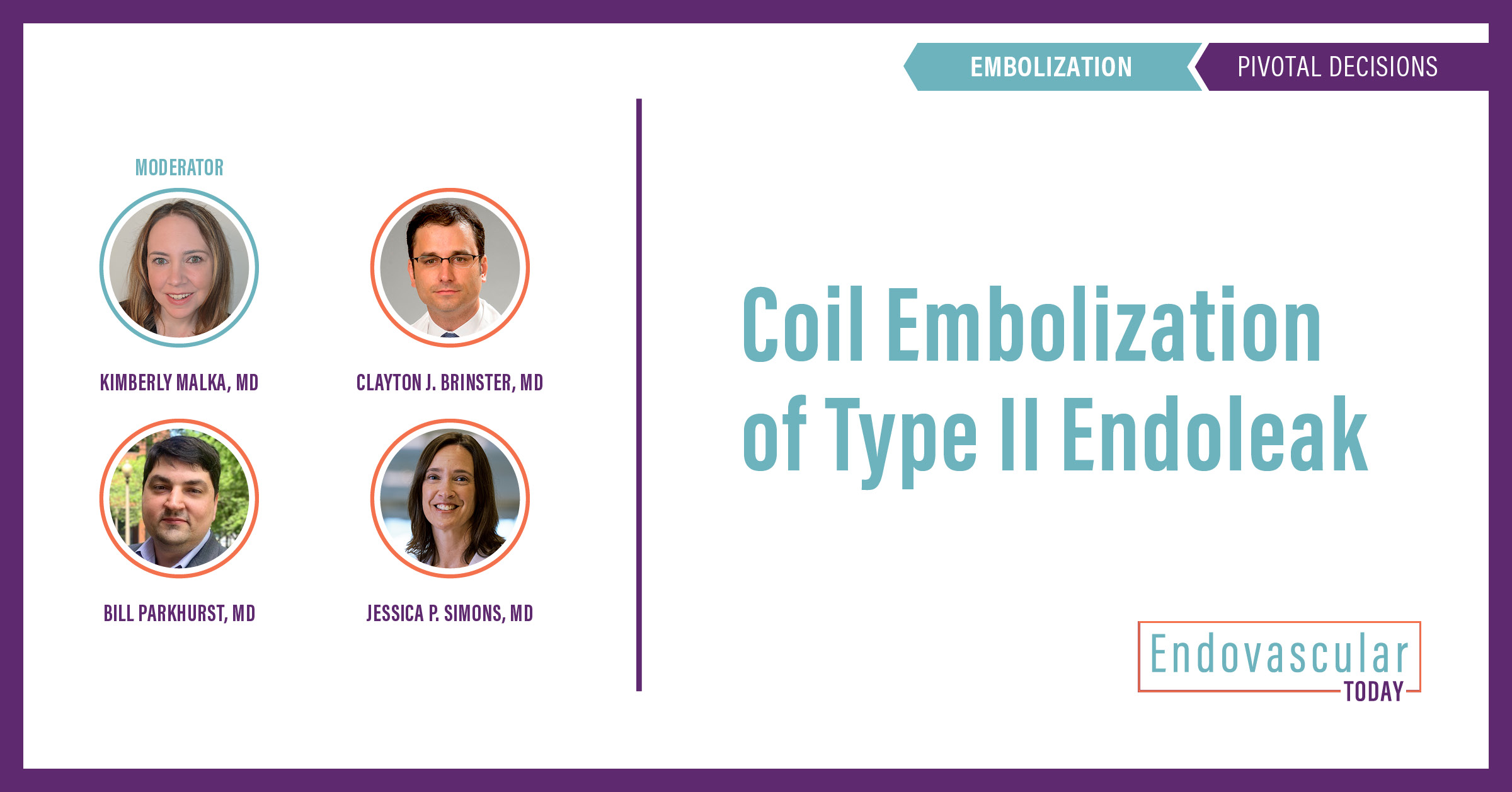 Coil Embolization of Type II Endoleak - Endovascular Today